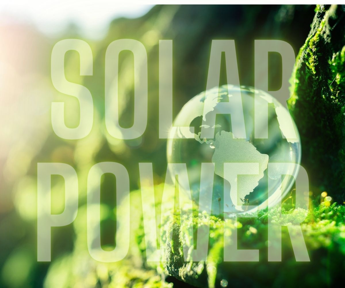 The Environmental Benefits Of Using Solar Power